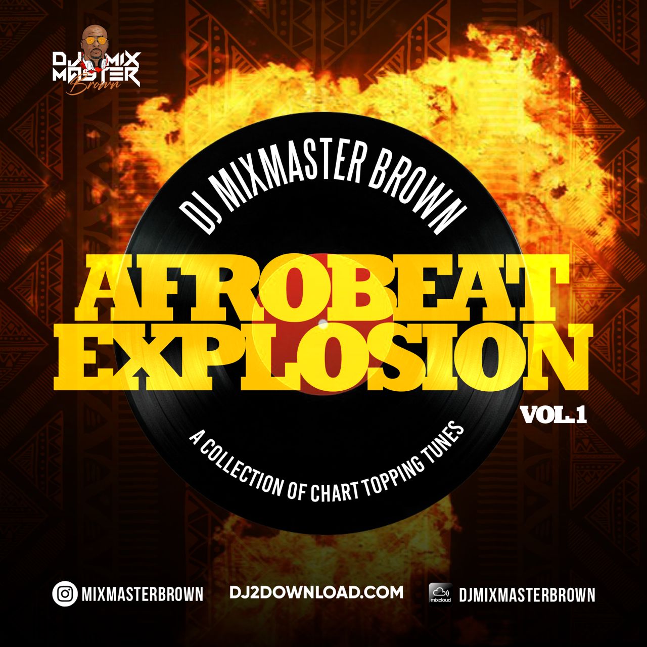 AFROBEAT EXPLOSION VOLUME 1 » Djmixmasterbrown.com